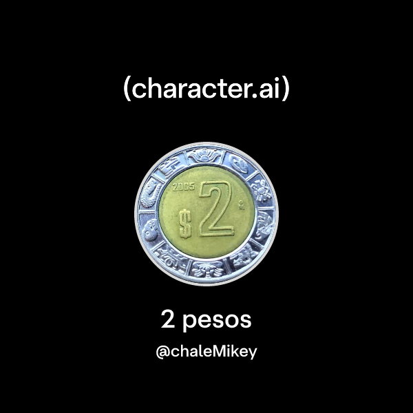 Chat with 2 pesos | character.ai | AI Chat, Reimagined–Your Words. Your ...