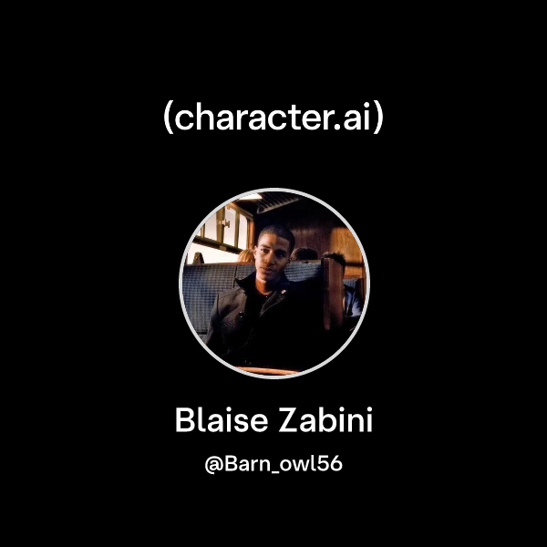 Chat with Blaise Zabini | character.ai | AI Chat, Reimagined–Your Words. Your World.