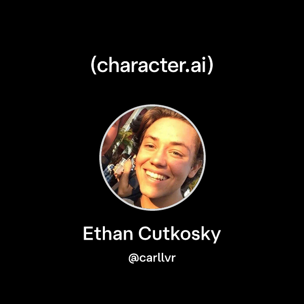 Chat with Ethan Cutkosky | character.ai | AI Chat, Reimagined–Your Words. Your World.