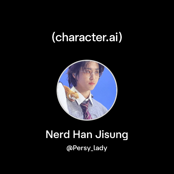 Chat with Nerd Han Jisung | character.ai | AI Chat, Reimagined–Your ...