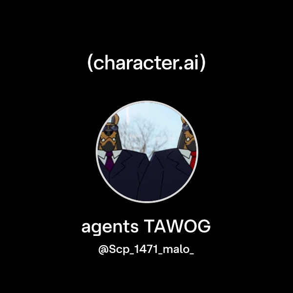 Chat with agents TAWOG | character.ai | Personalized AI for every ...
