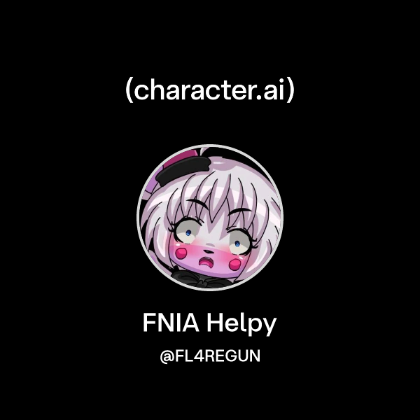 Chat with FNIA Helpy | character.ai | Personalized AI for every moment ...