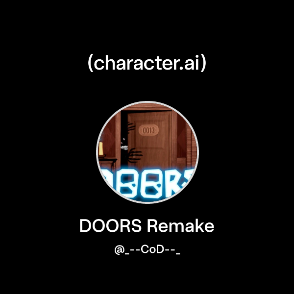 Chat with DOORS Remake | character.ai | AI Chat, Reimagined–Your Words ...