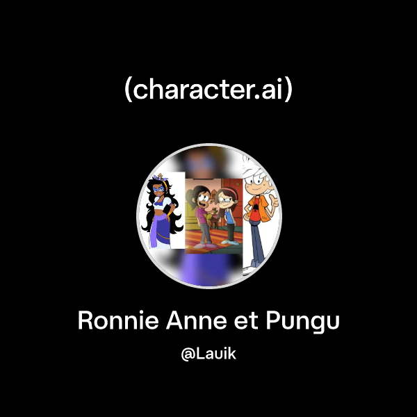 Chat with Ronnie Anne et Pungu | character.ai | Personalized AI for ...