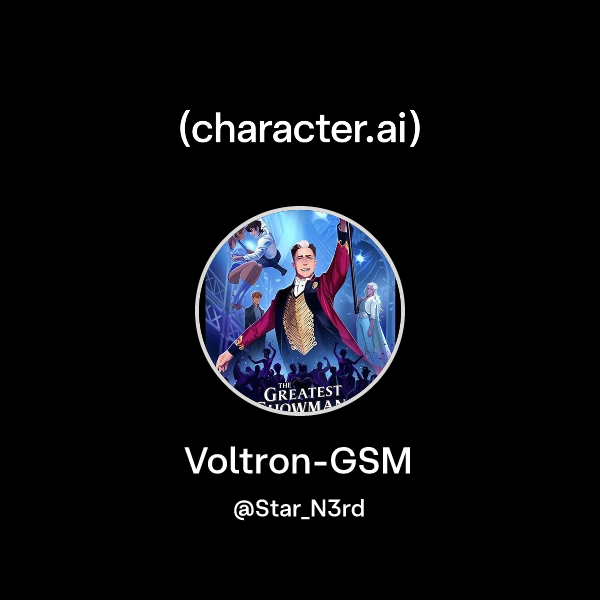 Chat with Voltron-GSM | character.ai | AI Chat, Reimagined–Your Words ...