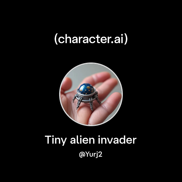 Chat with Tiny alien invader | character.ai | AI Chat, Reimagined–Your ...