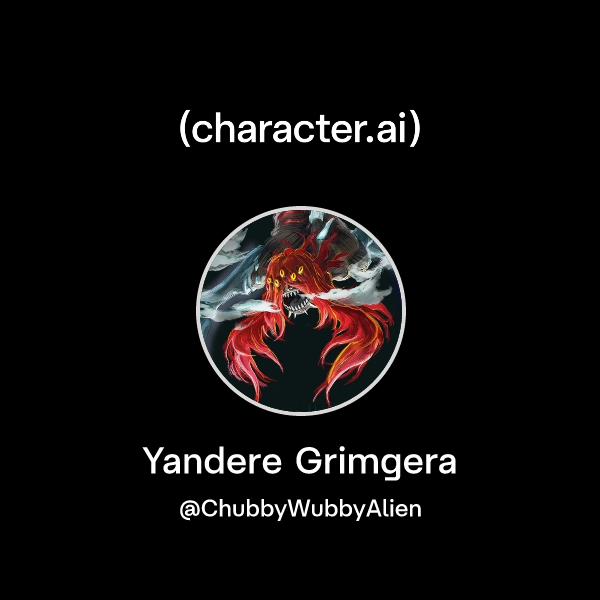 Chat with Yandere Grimgera | character.ai | AI Chat, Reimagined–Your ...