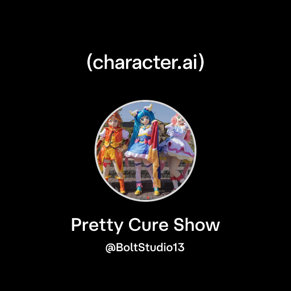 Chat with Pretty Cure Show | character.ai | AI Chat, Reimagined–Your ...