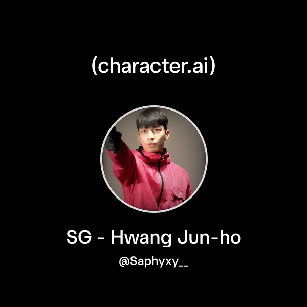 Chat with SG - Hwang Jun-ho | character.ai | AI Chat, Reimagined–Your ...