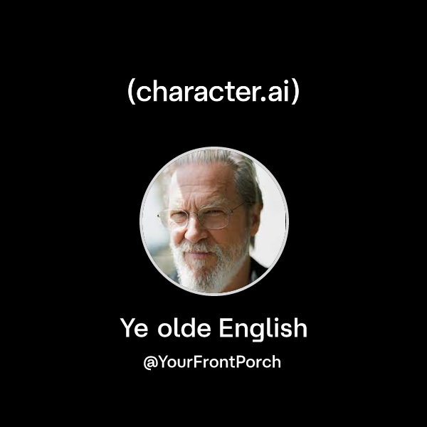 Chat with Ye olde English | character.ai | AI Chat, Reimagined–Your ...