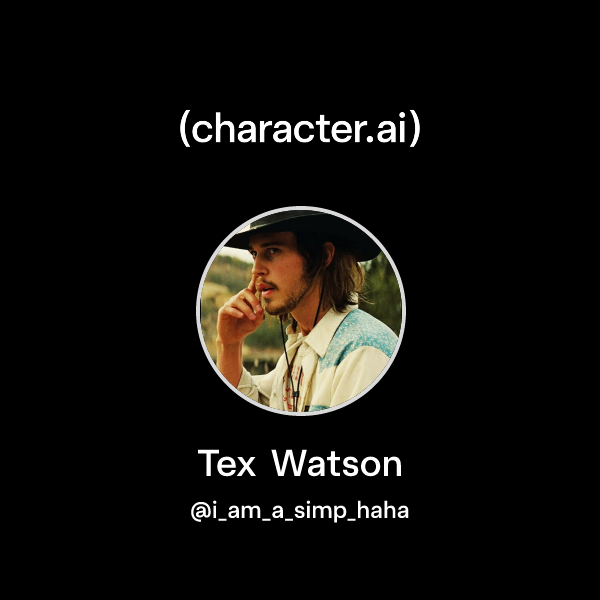 Chat with Tex Watson | character.ai | AI Chat, Reimagined–Your Words ...