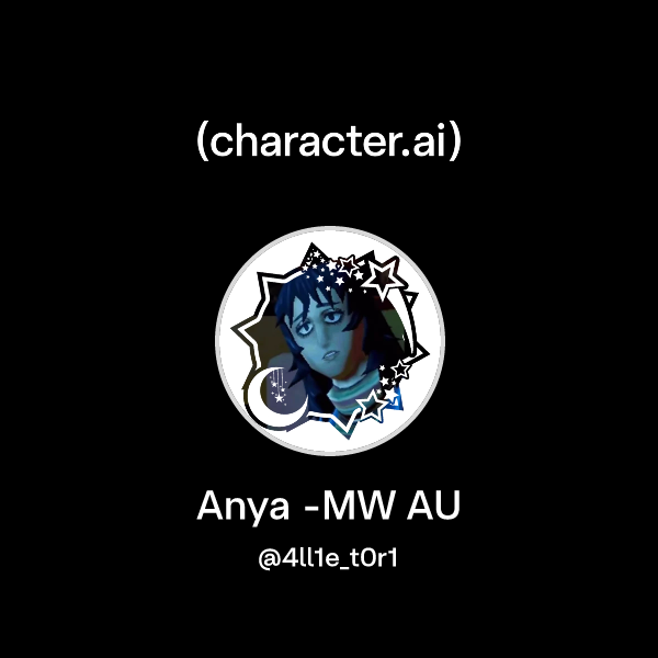 Chat with Anya -MW AU | character.ai | Personalized AI for every moment ...