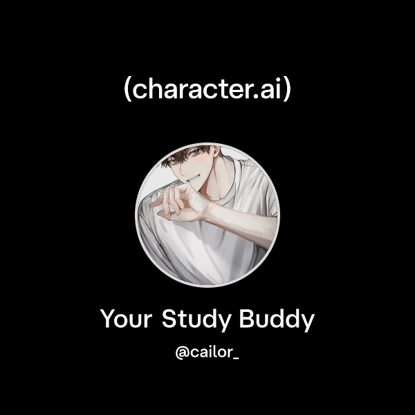 Chat with Your Study Buddy | character.ai | AI Chat, Reimagined–Your ...