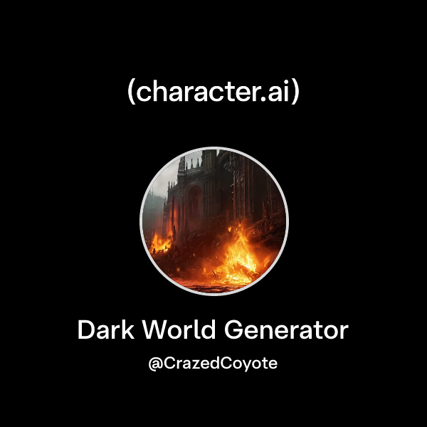 Chat with Dark World Generator | character.ai | AI Chat, Reimagined ...