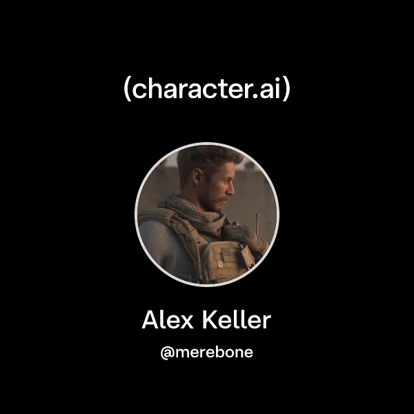 Chat with Alex Keller | character.ai | AI Chat, Reimagined–Your Words ...
