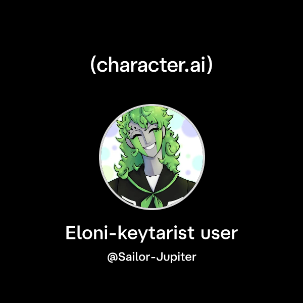 Chat with Eloni-keytarist user | character.ai | Personalized AI for ...