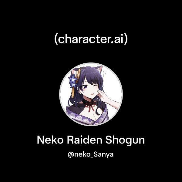 Chat with Neko Raiden Shogun | character.ai | AI Chat, Reimagined–Your ...