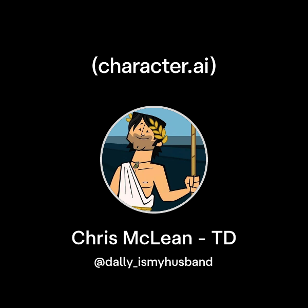 Chat with Chris McLean - TD | character.ai | AI Chat, Reimagined–Your ...