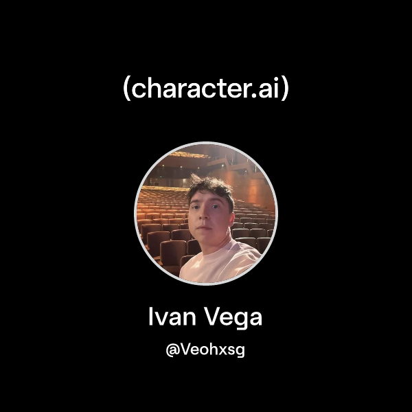 Chat with Ivan Vega | character.ai | AI Chat, Reimagined–Your Words. Your World.