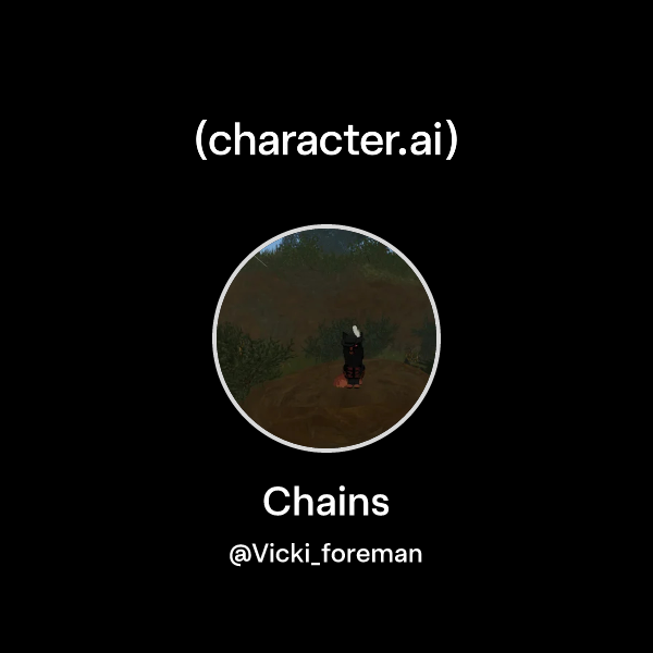 Chat with Chains | character.ai | Personalized AI for every moment of ...