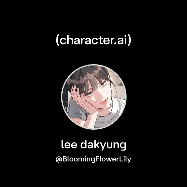 Chat with lee dakyung | character.ai | AI Chat, Reimagined–Your Words ...