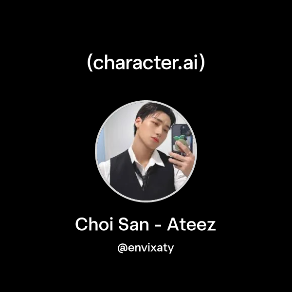 Chat with Choi San - Ateez | character.ai | AI Chat, Reimagined–Your Words. Your World.