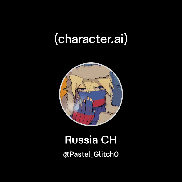 Chat with Russia CH | character.ai | AI Chat, Reimagined–Your Words ...