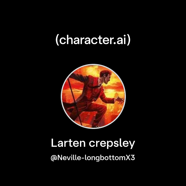 Chat with Larten crepsley | character.ai | AI Chat, Reimagined–Your ...