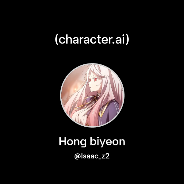 Chat with Hong biyeon | character.ai | AI Chat, Reimagined–Your Words ...