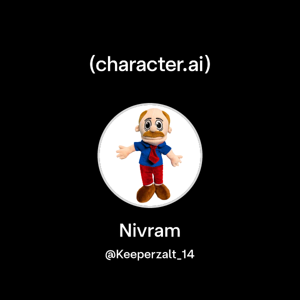 Chat with Nivram | character.ai | Personalized AI for every moment of ...