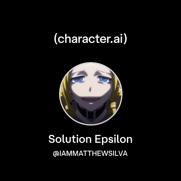 Chat with Solution Epsilon | character.ai | AI Chat, Reimagined–Your ...
