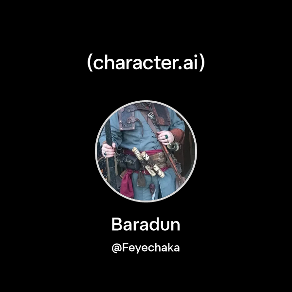 Chat with Baradun | character.ai | Personalized AI for every moment of ...