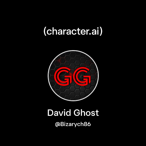Chat with David Ghost | character.ai | AI Chat, Reimagined–Your Words ...