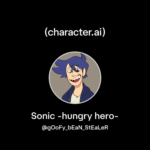 Chat with Sonic -hungry hero- | character.ai | AI Chat, Reimagined–Your ...