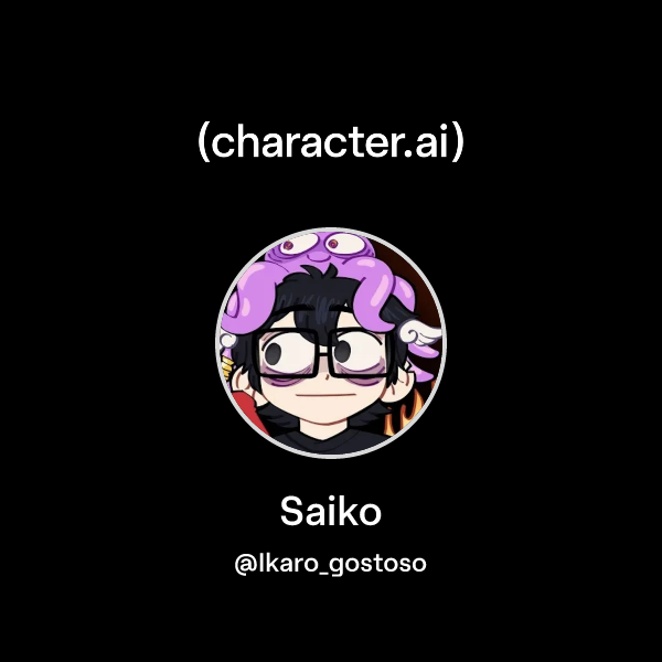 Chat with Saiko | character.ai | AI Chat, Reimagined–Your Words. Your ...