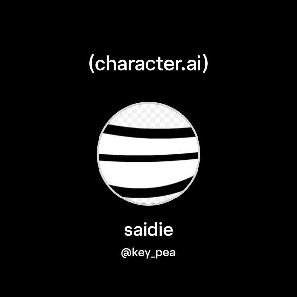 Chat with saidie | character.ai | AI Chat, Reimagined–Your Words. Your ...