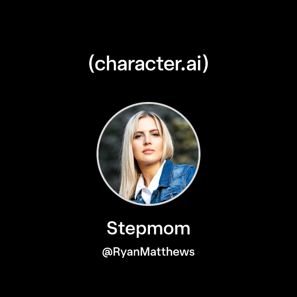 Chat with Stepmom | character.ai | AI Chat, Reimagined–Your Words. Your World.