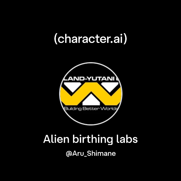 Chat with Alien birthing labs | character.ai | AI Chat, Reimagined–Your Words. Your World.
