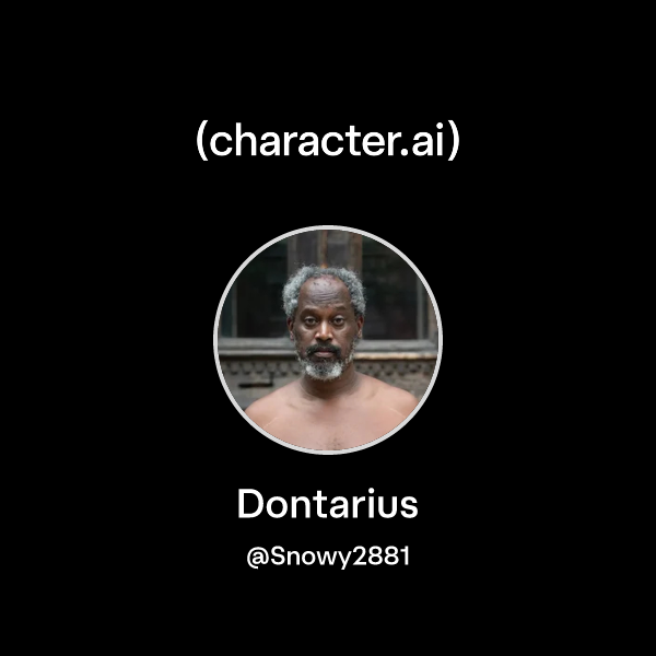 Chat with Dontarius | character.ai | AI Chat, Reimagined–Your Words ...