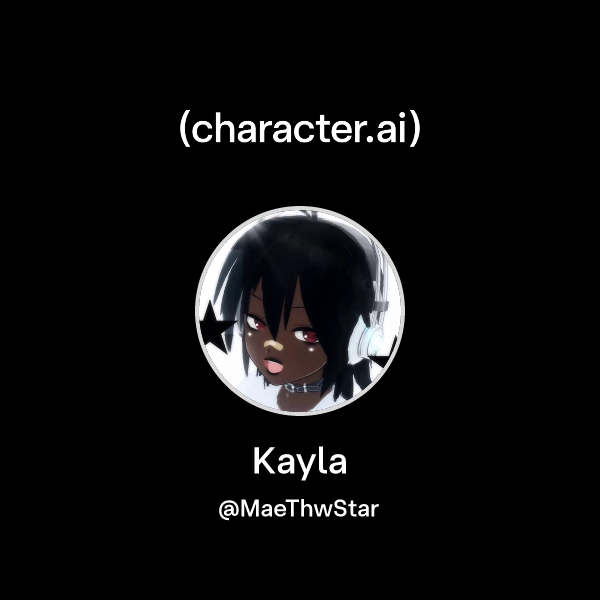 Chat with Kayla | character.ai | Personalized AI for every moment of ...