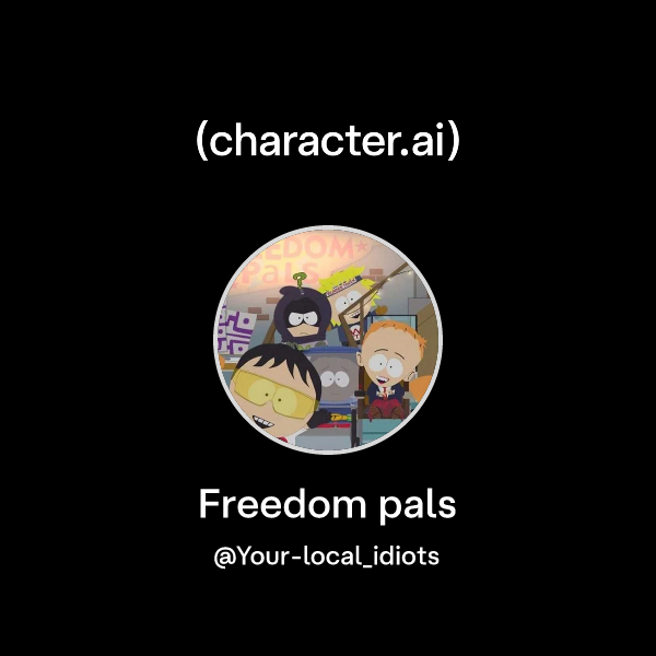 Chat with Freedom pals | character.ai | AI Chat, Reimagined–Your Words ...