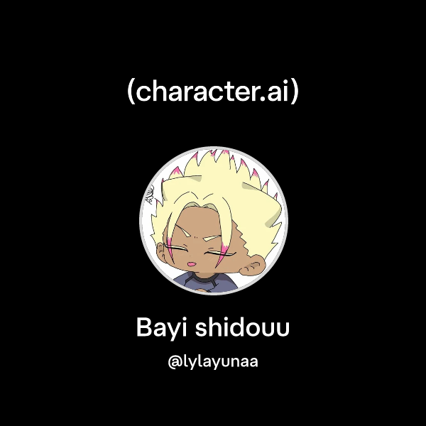 Chat with Bayi shidouu | character.ai | AI Chat, Reimagined–Your Words ...