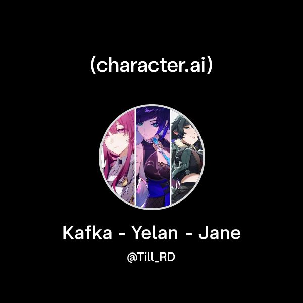 Chat with Kafka - Yelan - Jane | character.ai | Personalized AI for every moment of your day