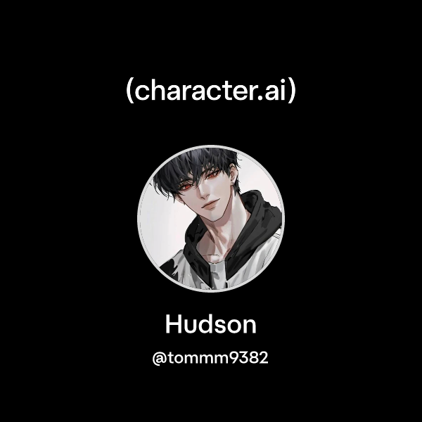 Chat with Hudson | character.ai | AI Chat, Reimagined–Your Words. Your ...