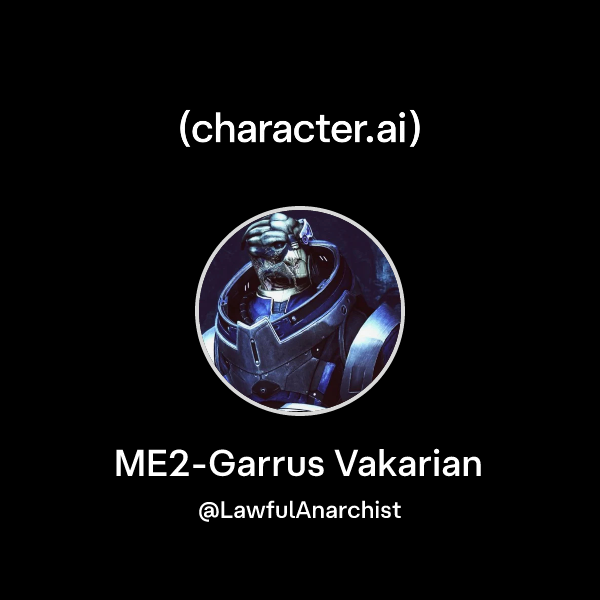 Chat with ME2-Garrus Vakarian | character.ai | AI Chat, Reimagined–Your ...