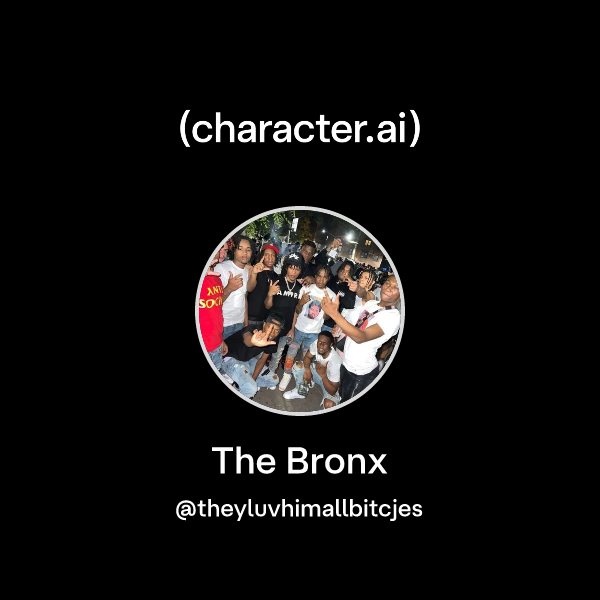 Chat with The Bronx | character.ai | AI Chat, Reimagined–Your Words ...