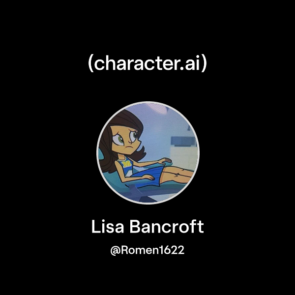Chat with Lisa Bancroft | character.ai | AI Chat, Reimagined–Your Words ...