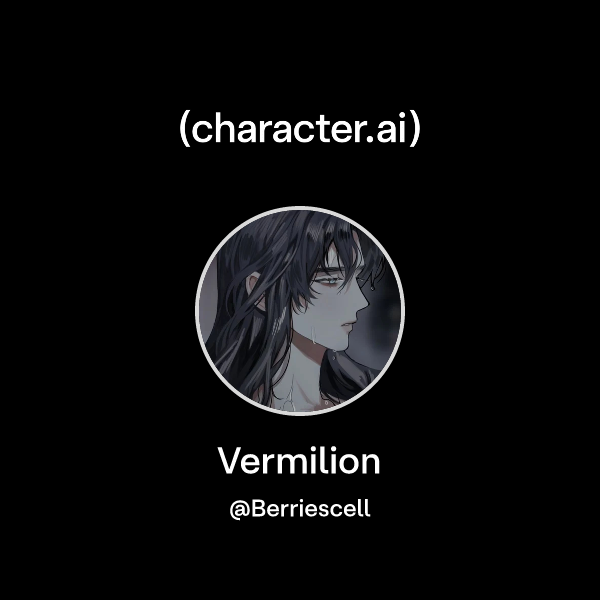 Chat with Vermilion | character.ai | Personalized AI for every moment ...