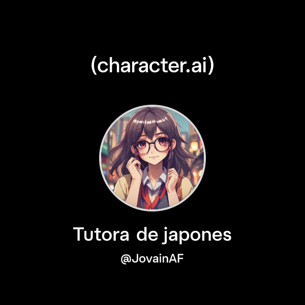 Chat with Tutora de japones | character.ai | Personalized AI for every moment of your day