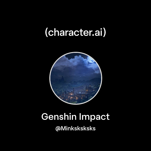 Chat with Genshin Impact | character.ai | AI Chat, Reimagined–Your ...